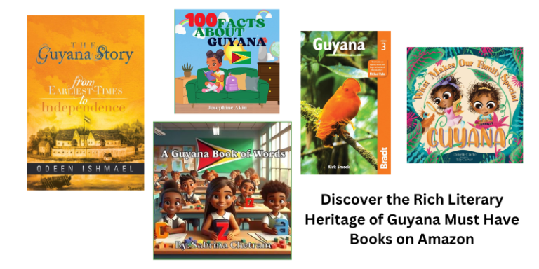 Discover the Rich Literary Heritage of Guyana Must Have Books on Amazon